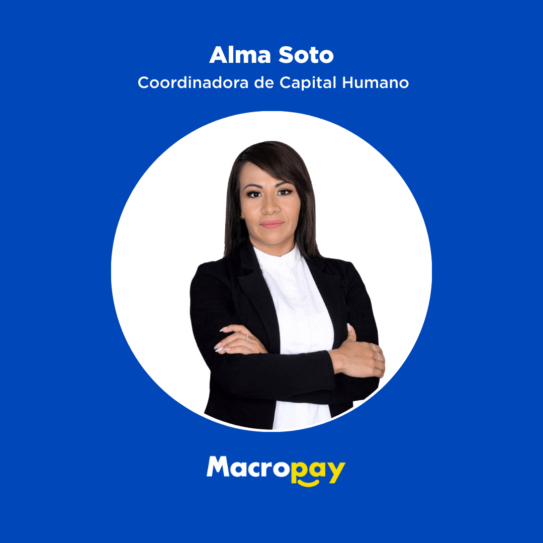 Alma Soto - COORDINADOR DE CAPITAL HUMANO_OAXACA - Macropay